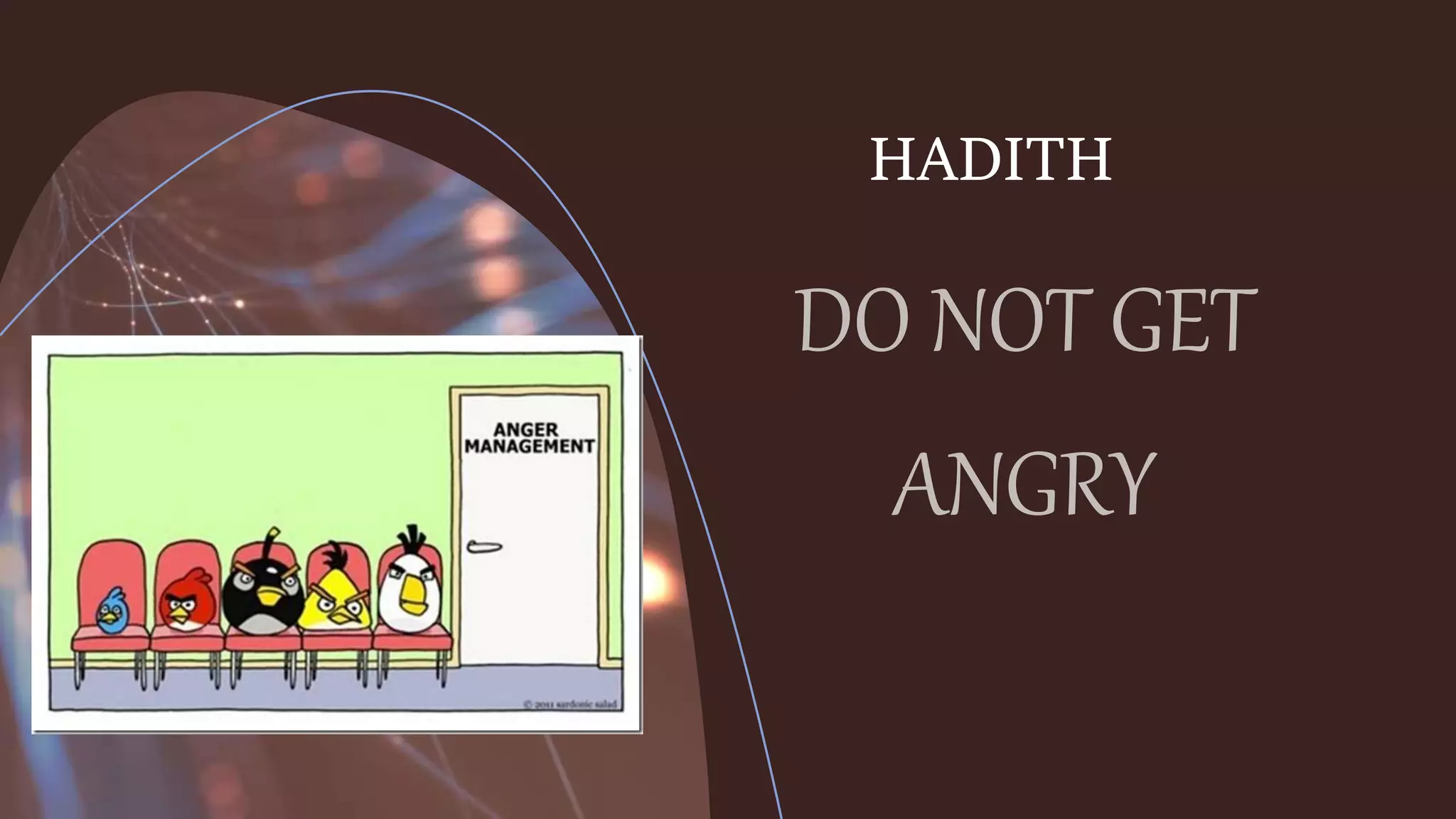 Hadith on Anger Management | PPT