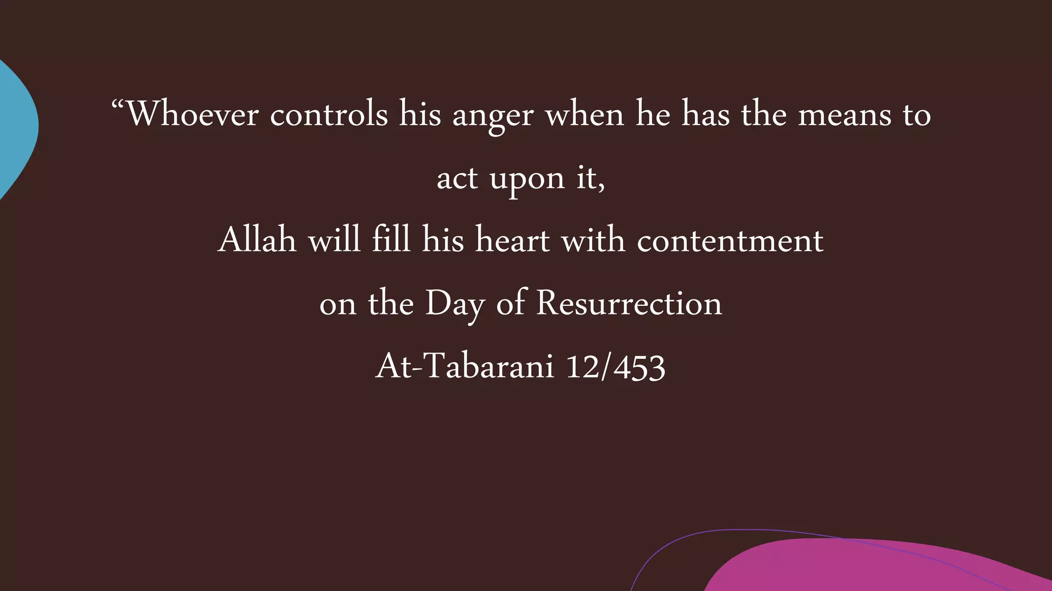 Hadith on Anger Management | PPT
