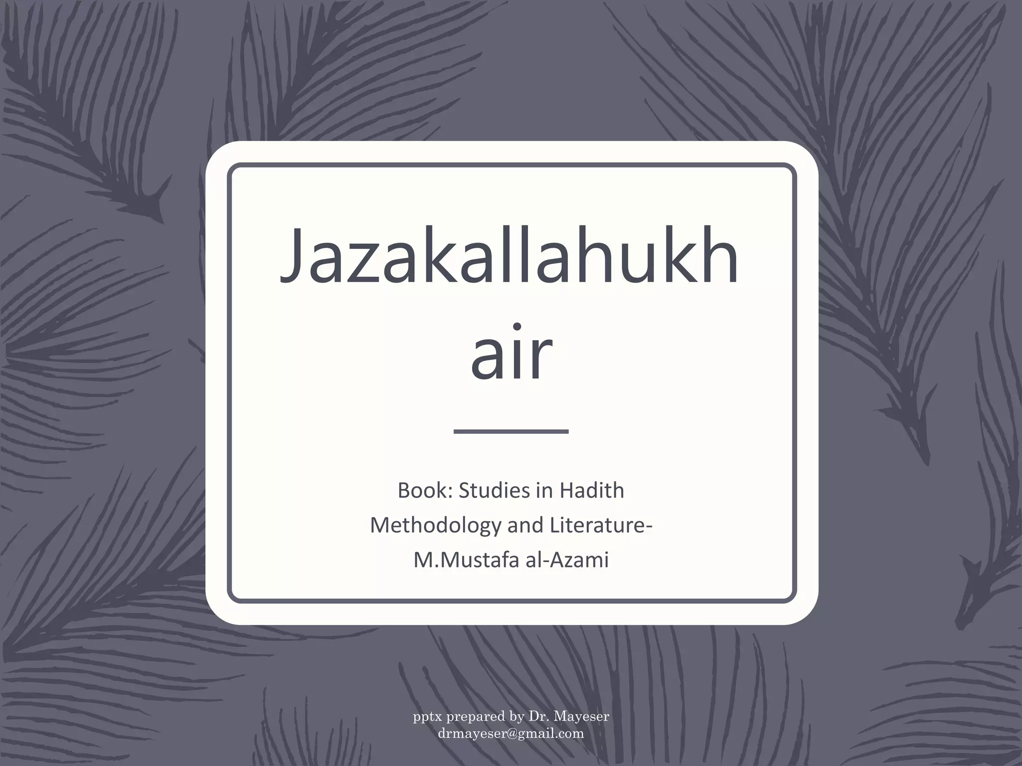 Hadith Methodology.pptx