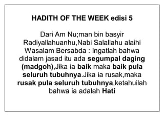 Hadith of the week edisi 1 | PPT