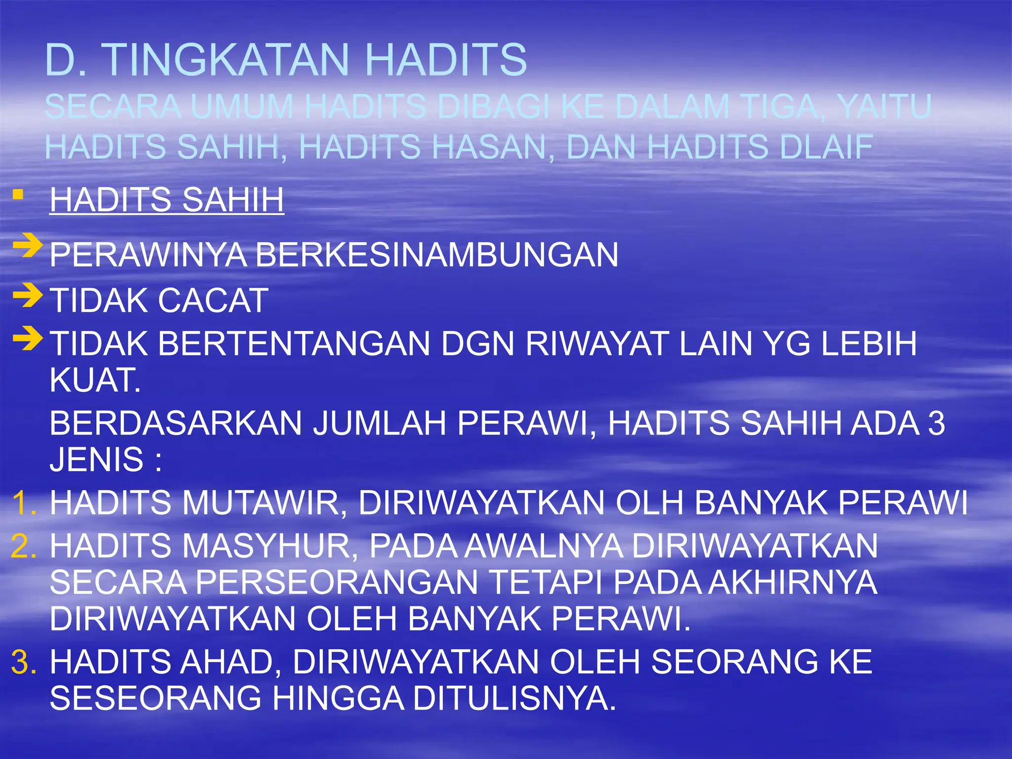 Macam-Macam dan Kategorisasi hadits Nabi.ppt
