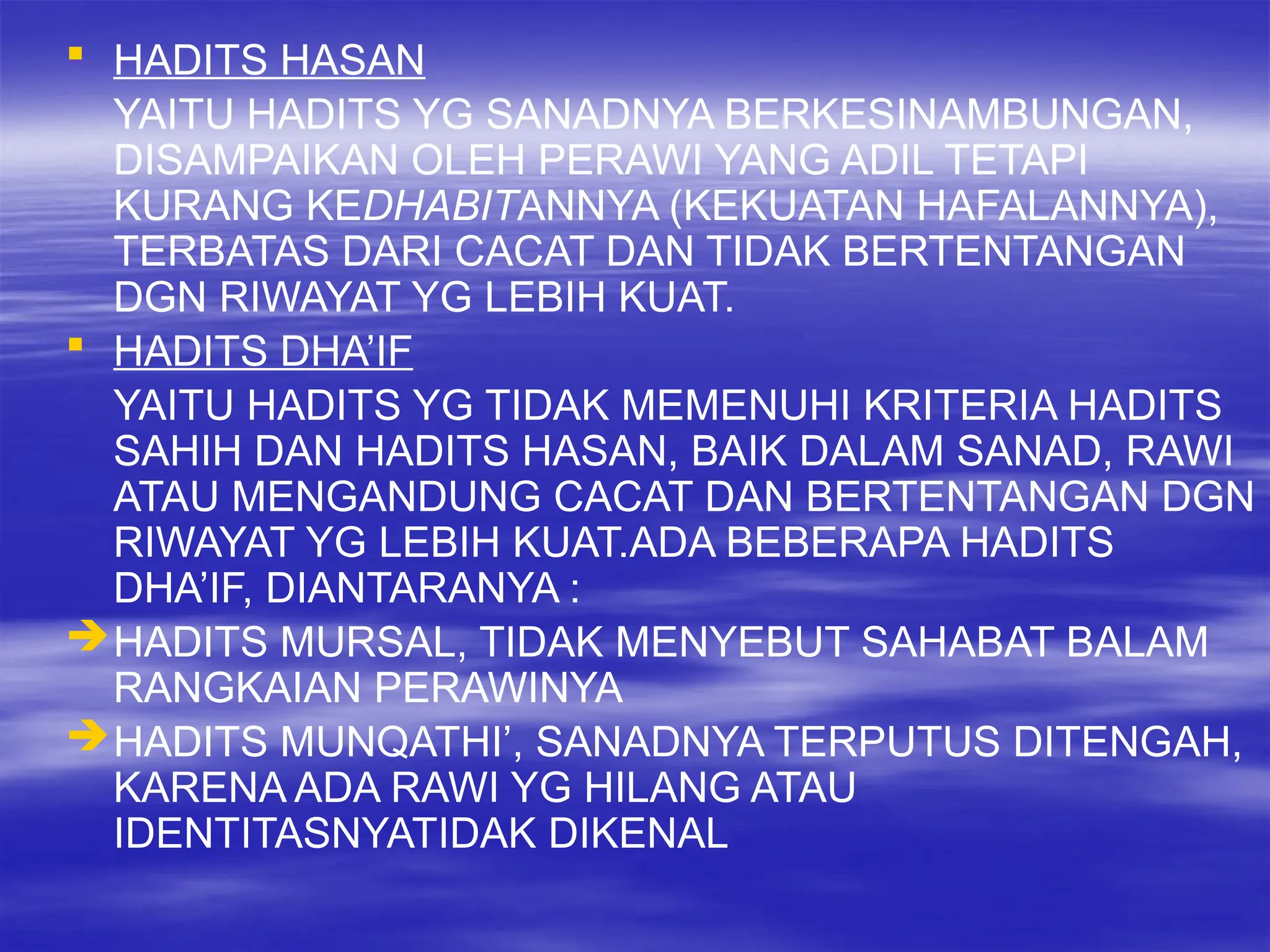 Macam-Macam dan Kategorisasi hadits Nabi.ppt