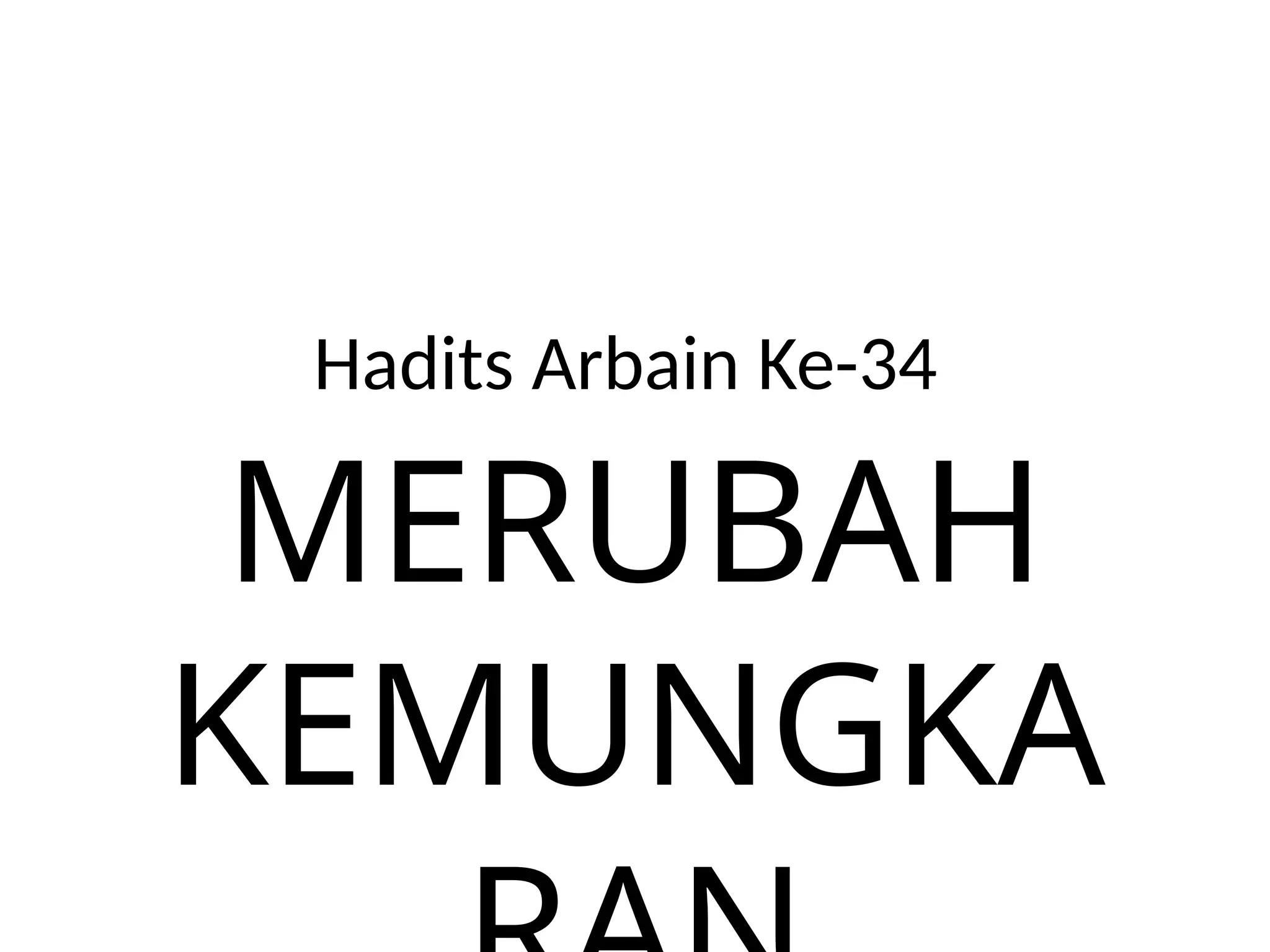 Hadits Arbain Ke-34-menjelaskan tentang1.pptx