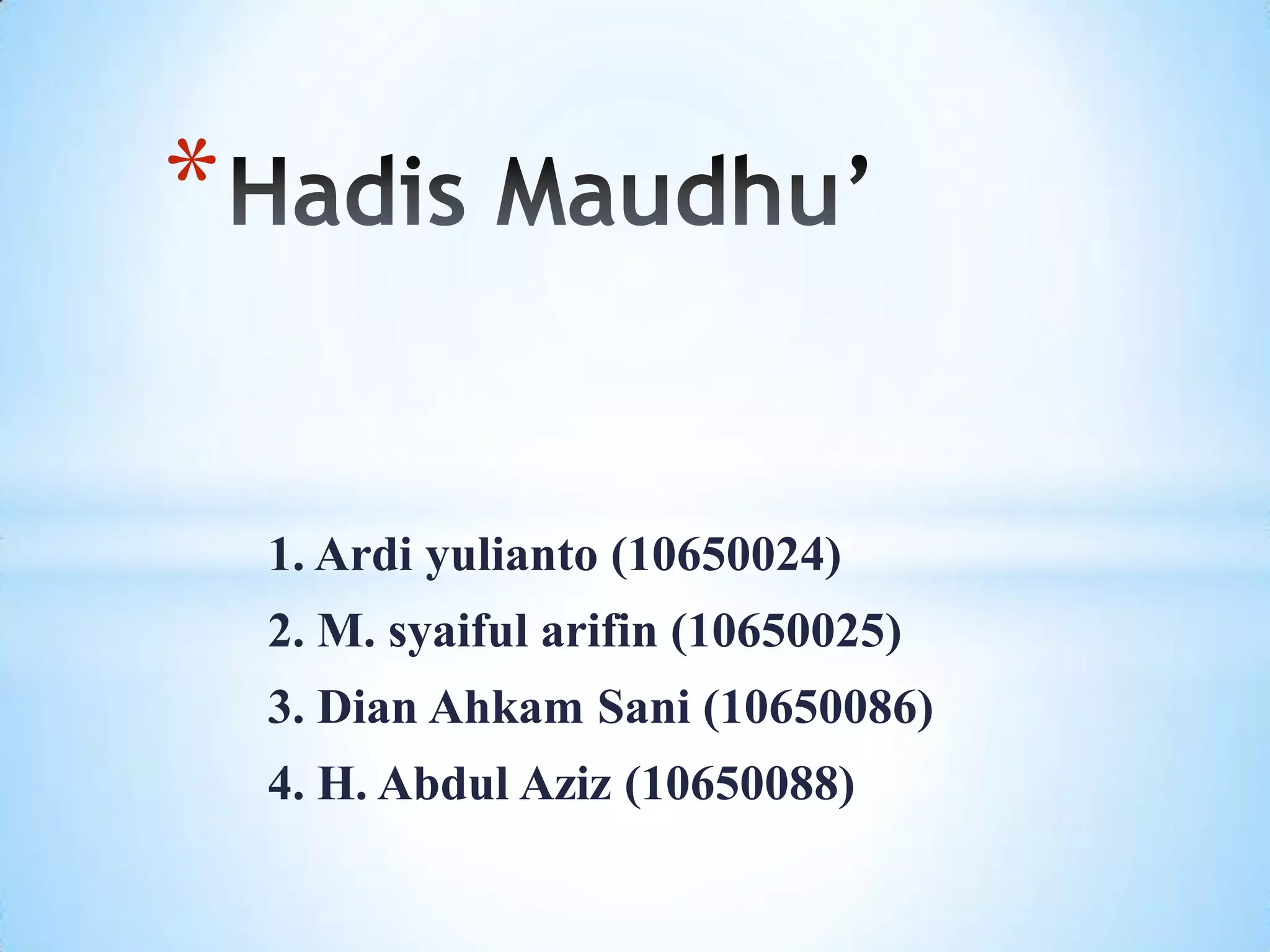 Hadits maudhu' | PPTX