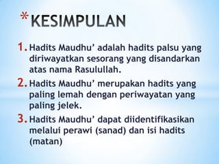 Hadits maudhu' | PPTX