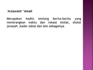 hadits mutawatir dan ahad.pptx