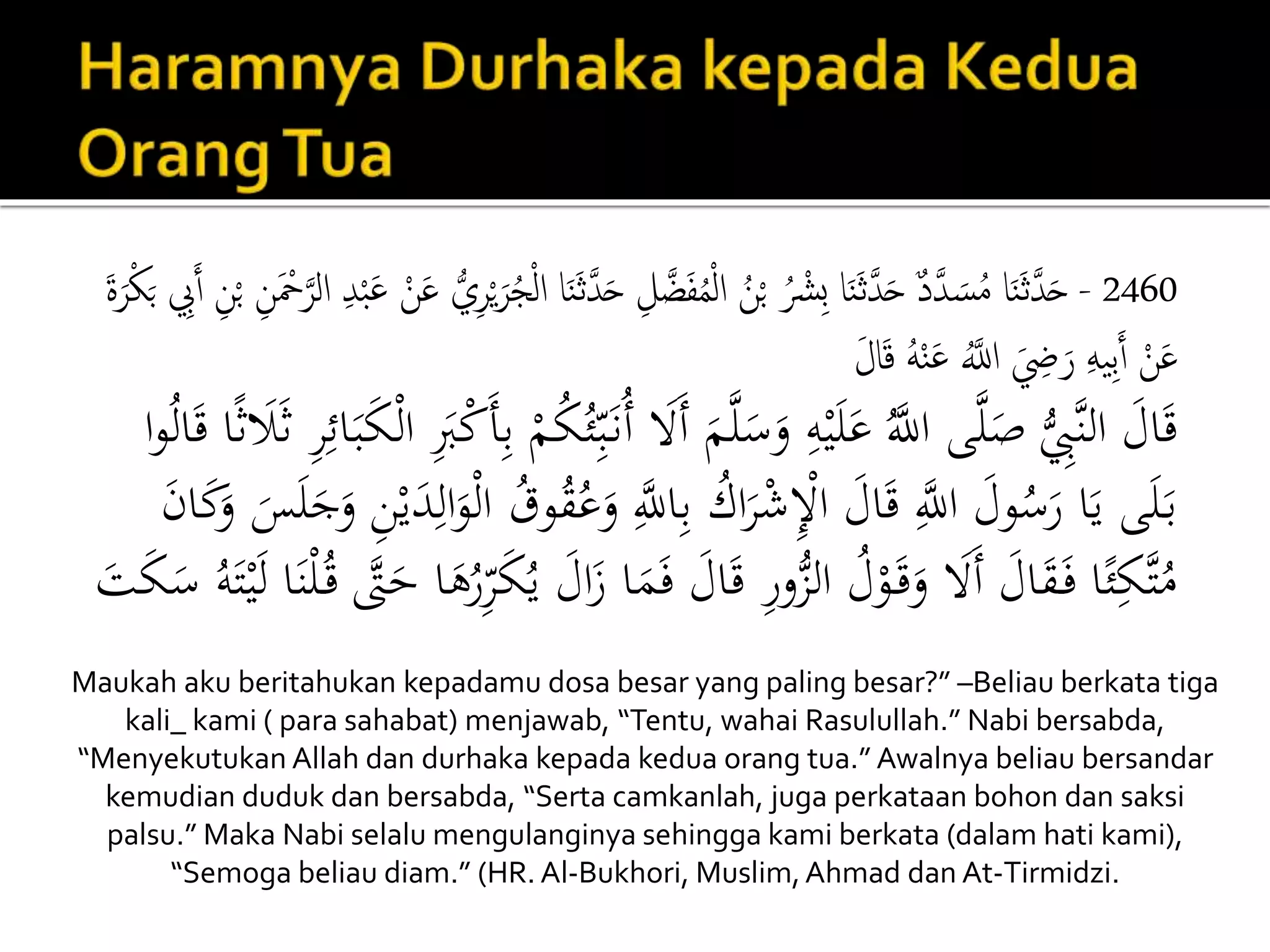 Hadits tentang hormat kepada orang tua dan guru | PPTX