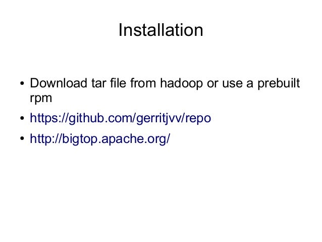 Hadoop Installation And Basic Configuration