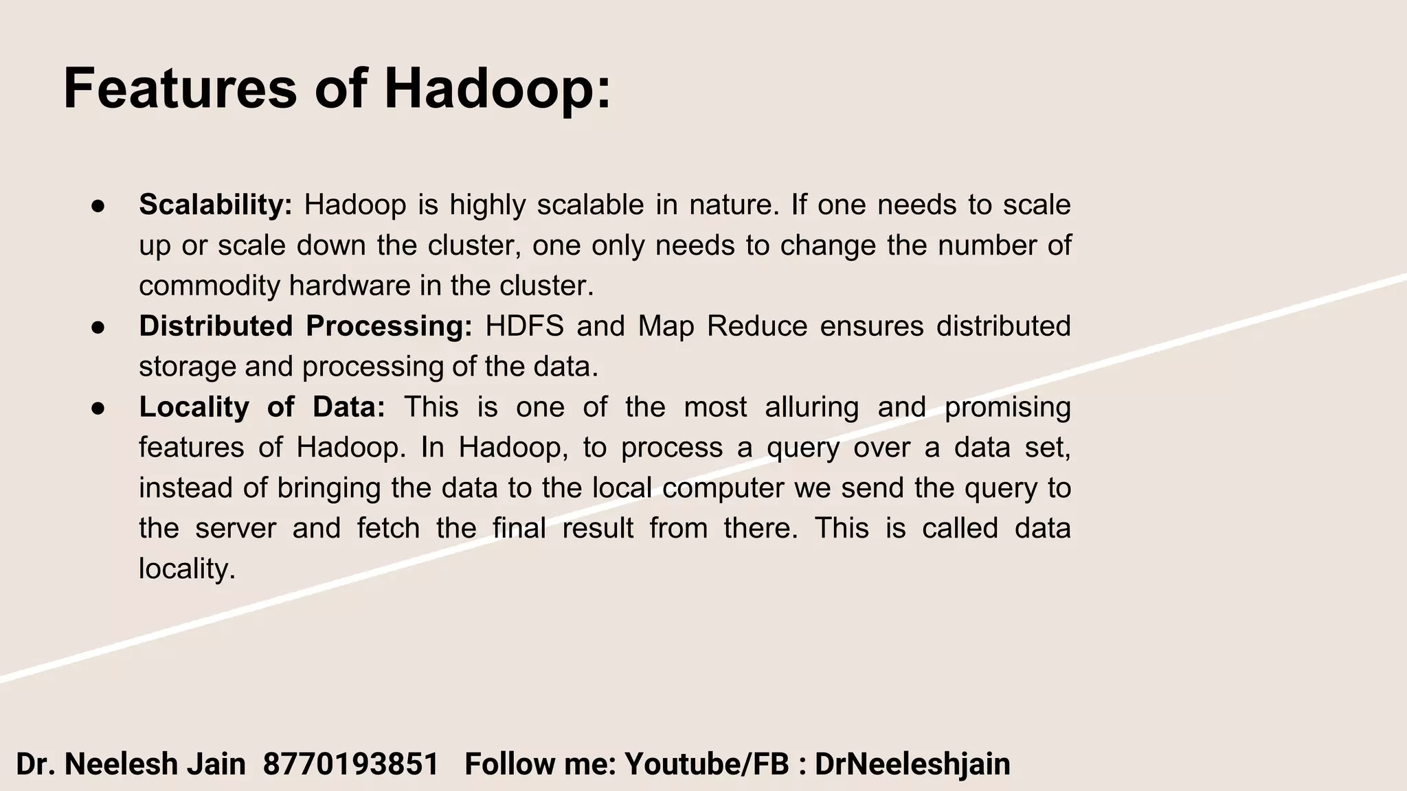 Hadoop, Evolution of Hadoop, Features of Hadoop | PPT