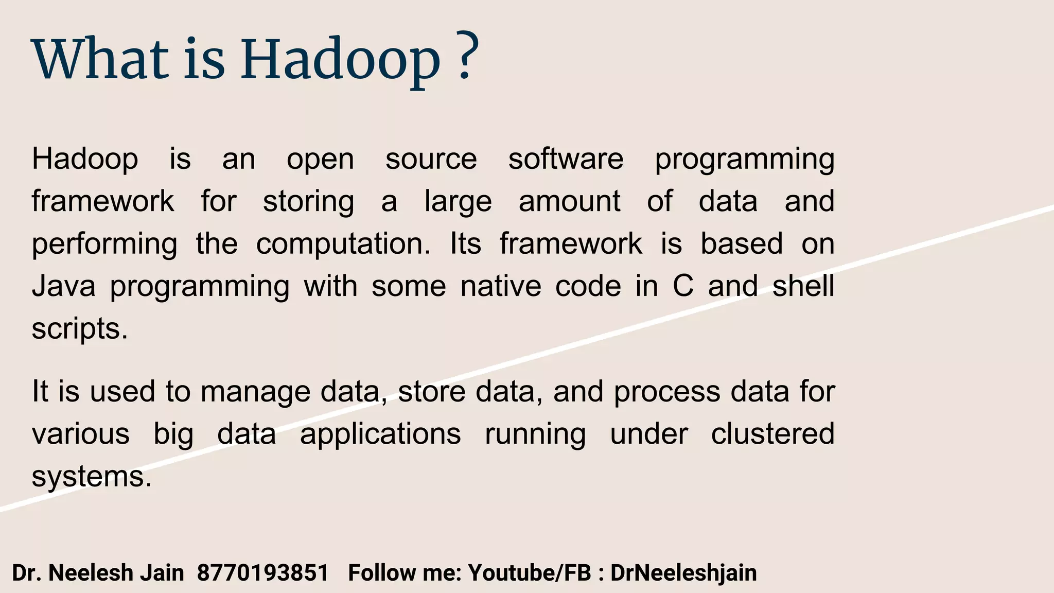 Hadoop, Evolution of Hadoop, Features of Hadoop | PPT