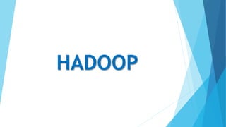 Hadoop | PPTX | Databases | Computer Software and Applications