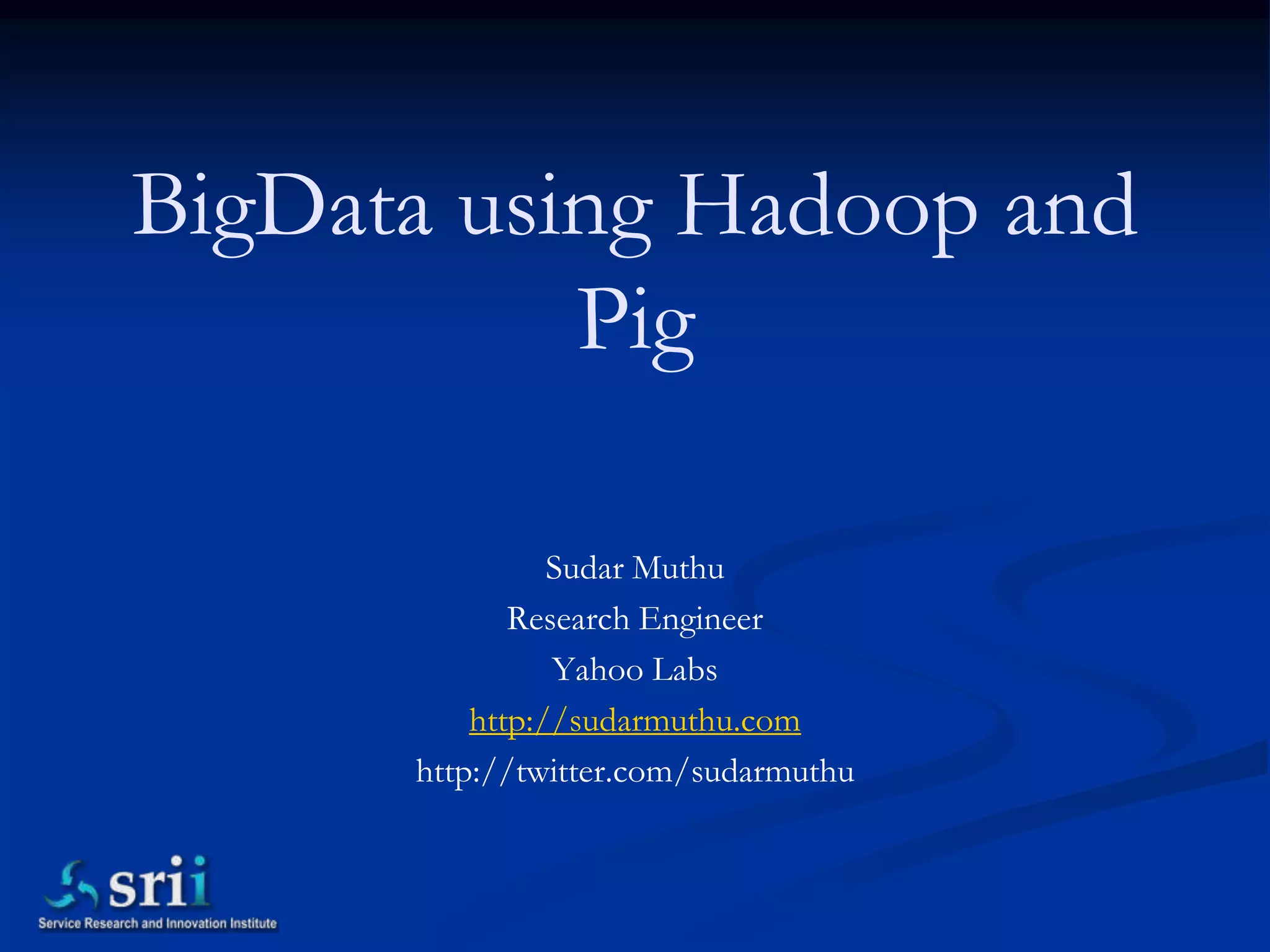 Hands on Hadoop and pig | PPT