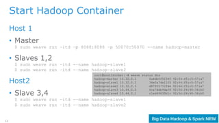 Big Data in Container; Hadoop Spark in Docker and Mesos | PPTX | Operating Systems | Computer ...