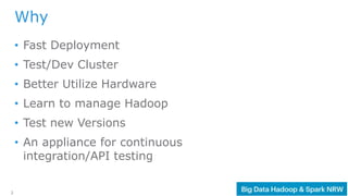 Big Data in Container; Hadoop Spark in Docker and Mesos | PPTX | Operating Systems | Computer ...