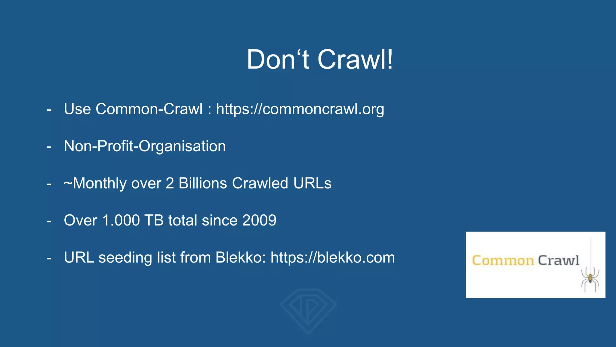 Crawl the entire web in 10 minutes...and just 100€ | PPTX