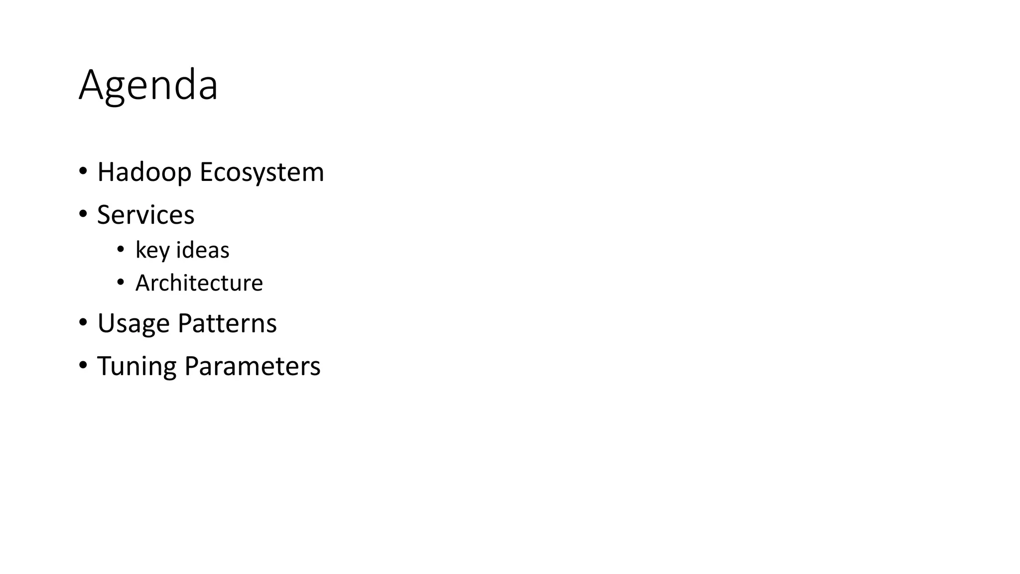 Hadoop: Components and Key Ideas, -part1 | PPT