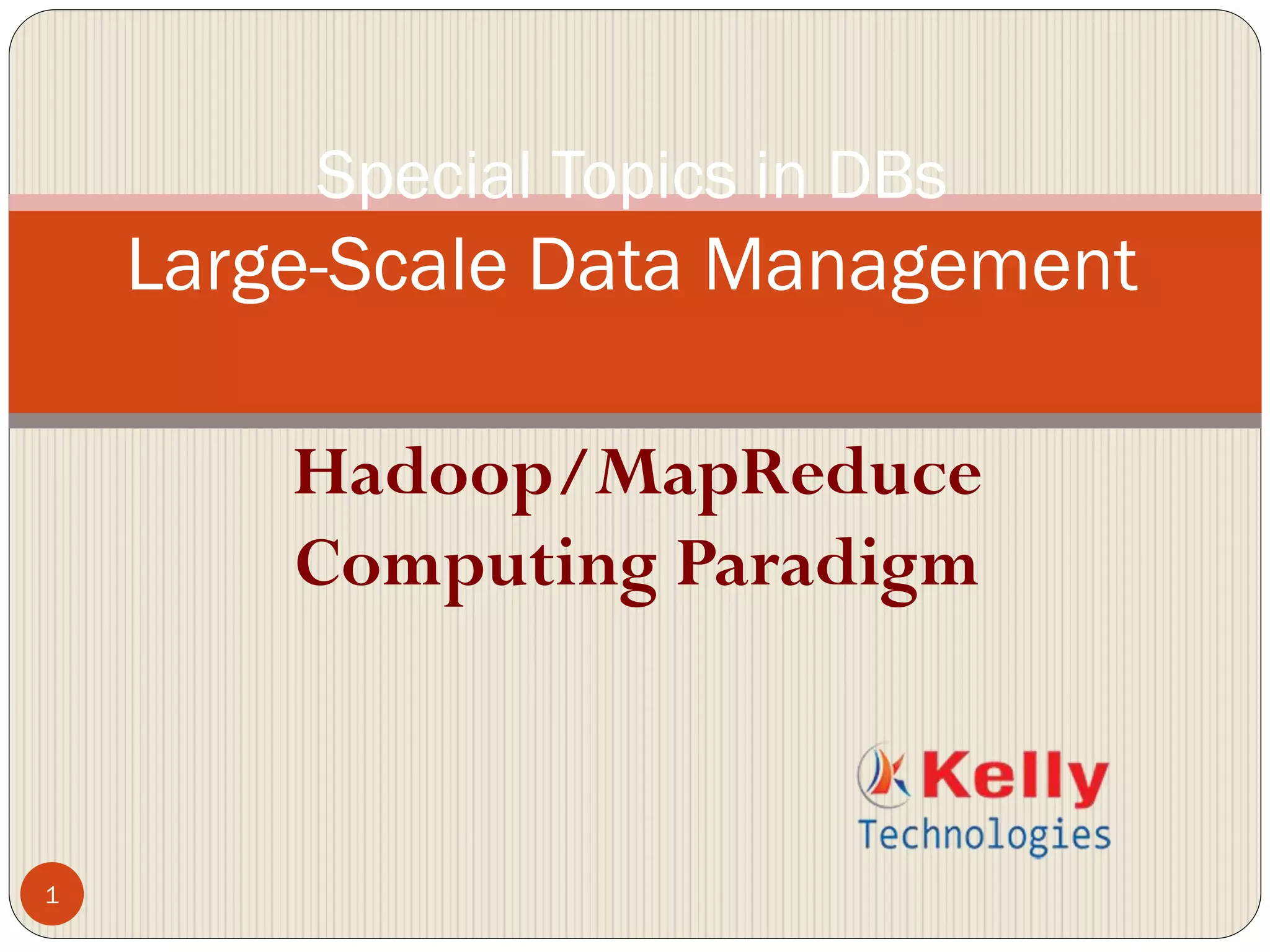 Hadoop trainting in hyderabad@kelly technologies | PPT