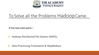Hadoop tutorial for Freshers, | PPT