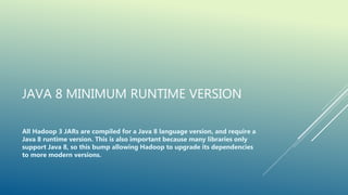 Hadoop 3.0 features | PPT
