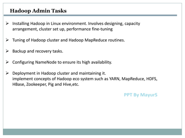Hadoop admin tasks | PDF