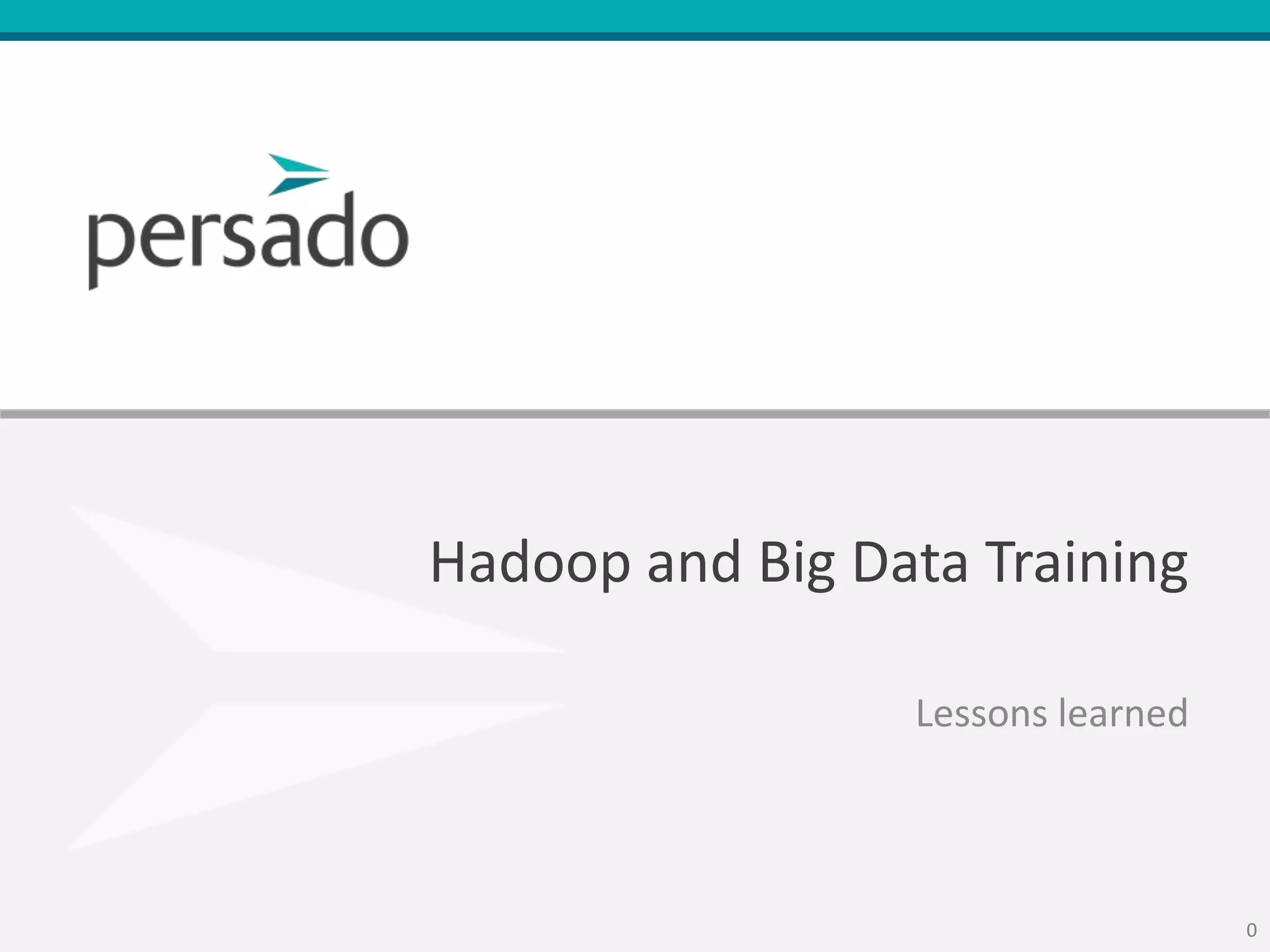 Hadoop and big data training | PPT