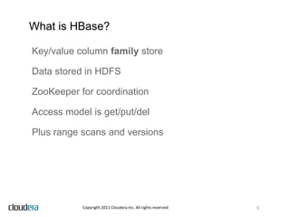 Hadoop and h base in the real world | PPT