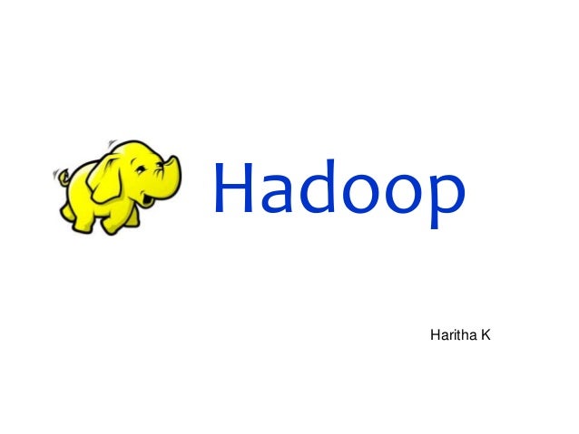 Hadoop bigdata overview Hadoop bigdata overview