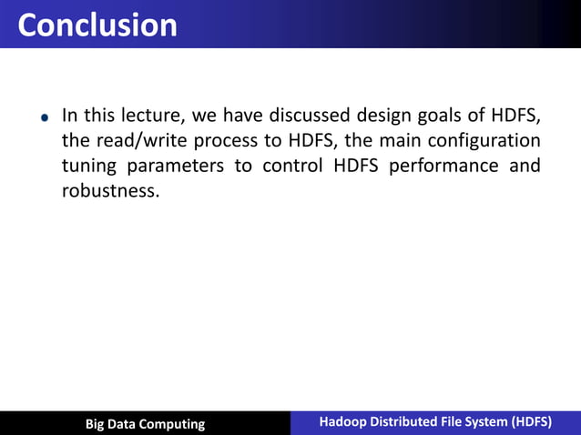 Hadoop Distributed File System In Big Data Ppt