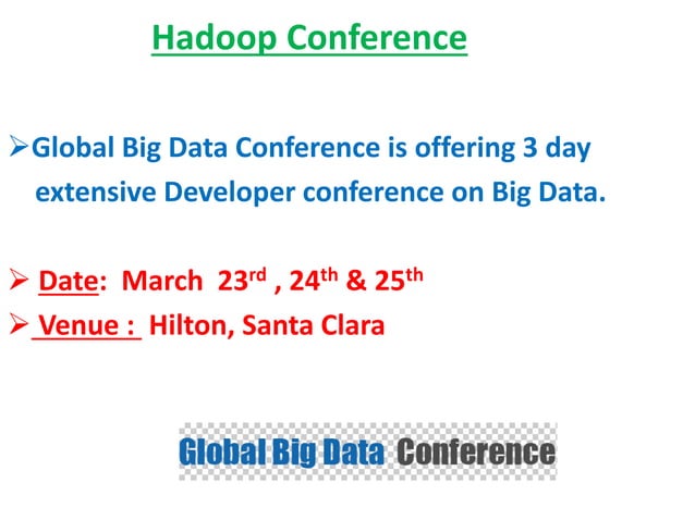 Hadoop for bay area big data developer | PPT