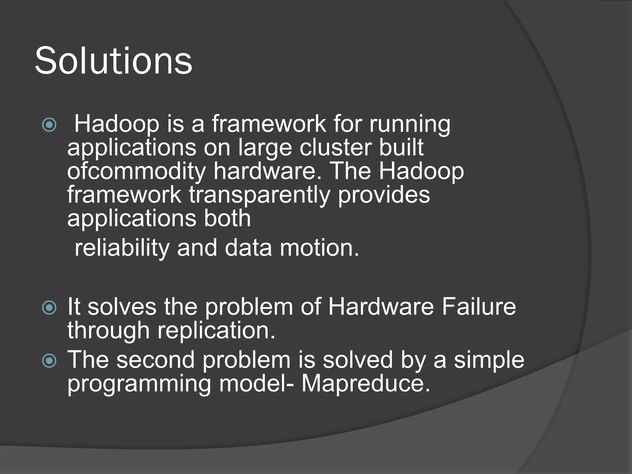 Hadoop framework | PPTX