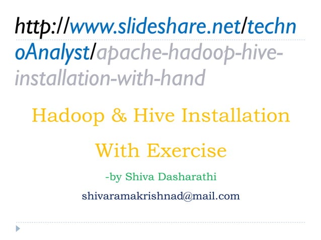 Apache Hadoop & Hive installation with movie rating exercise | PPT