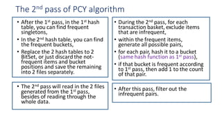 Hadoop implementation for algorithms apriori, pcy, son | PPT