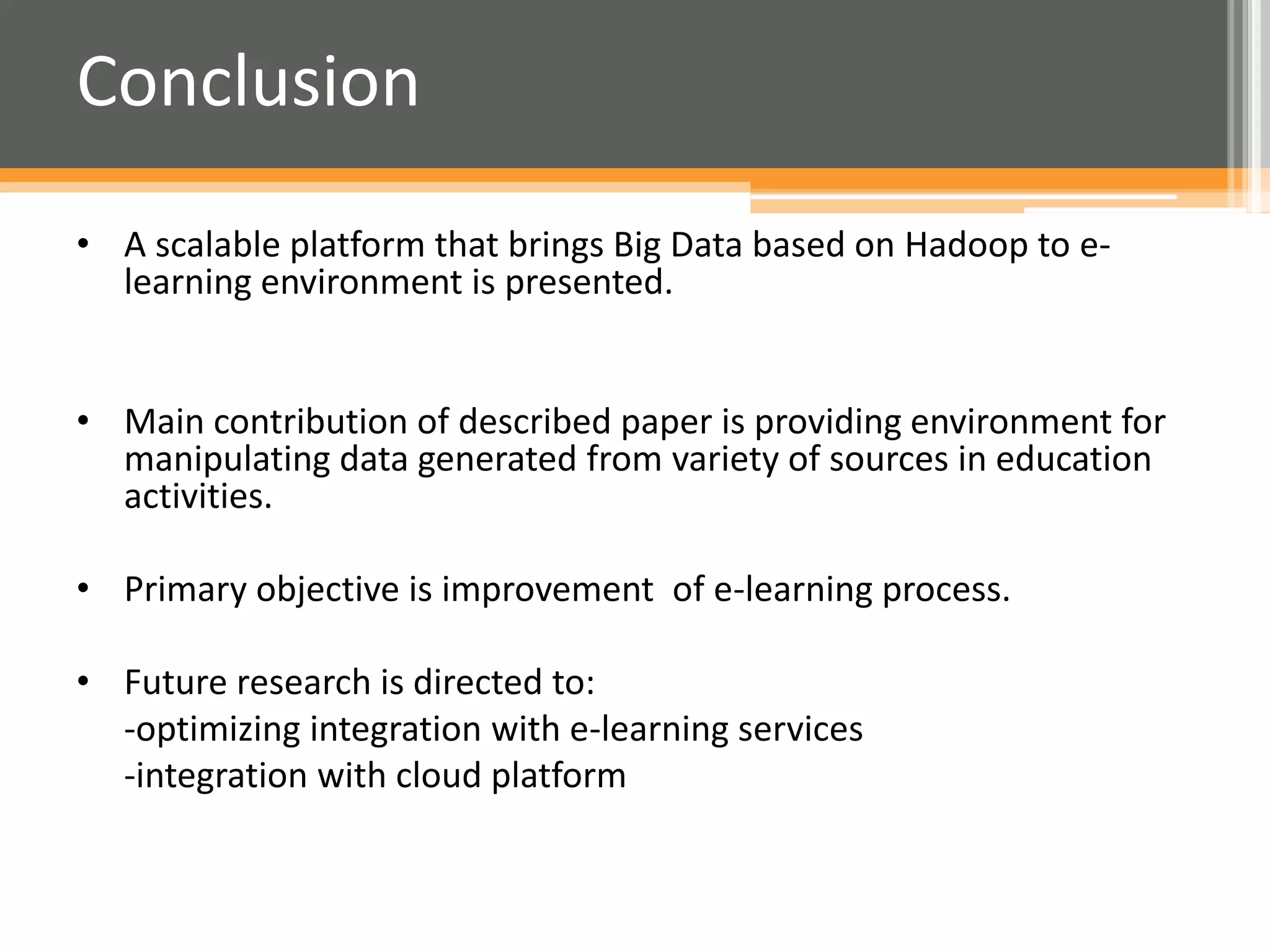 Hadoop infrastructure for education | PPTX