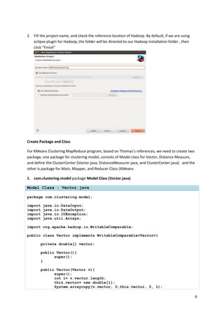 Hadoop installation and Running KMeans Clustering with MapReduce Program on Hadoop | PDF