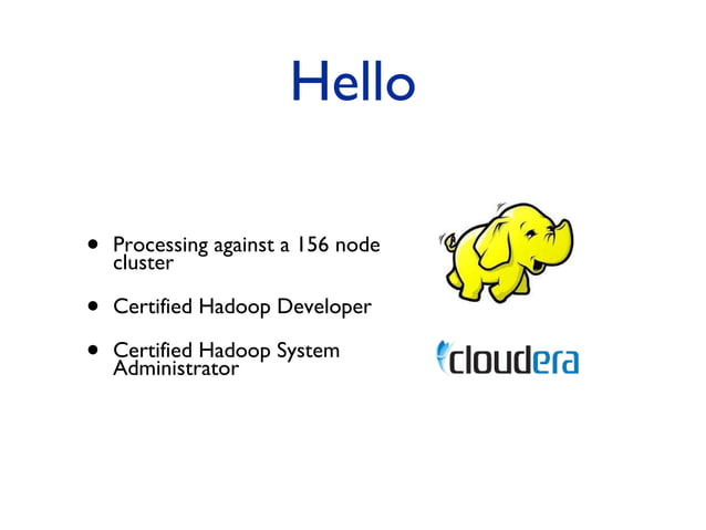 An Introduction to Hadoop | PPT