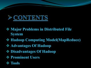 Hadoop: A distributed framework for Big Data | PPT