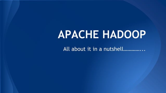 Hadoop overview | PPT