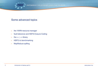 Introduction to Hadoop part 2 | PPT