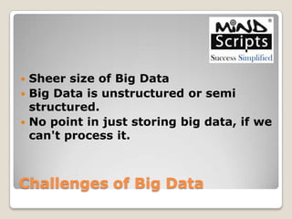 Big-Data Hadoop Tutorials - MindScripts Technologies, Pune | PPTX
