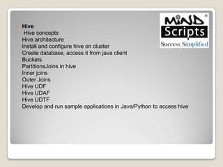 Big-Data Hadoop Tutorials - MindScripts Technologies, Pune | PPTX