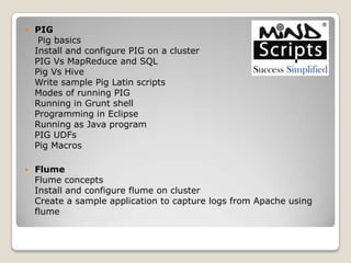 Big-Data Hadoop Tutorials - MindScripts Technologies, Pune | PPTX