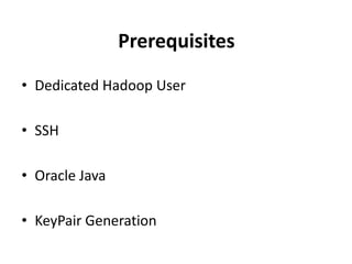Hadoop single node setup | PPT