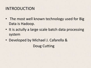 Hadoop technology | PPTX