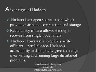 Hadoop Online training by Keylabs | PPT | Free Download