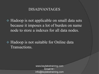 Hadoop Online training by Keylabs | PPT | Free Download
