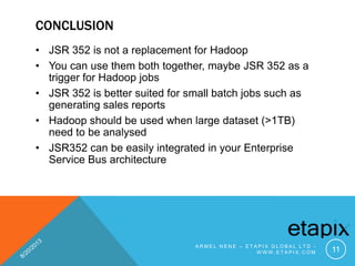 Hadoop vs Java Batch Processing JSR 352 | PPTX
