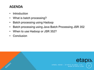 Hadoop vs Java Batch Processing JSR 352 | PPTX