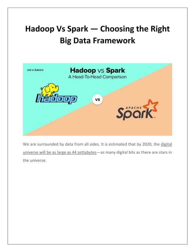 Hadoop Vs Spark — Choosing the Right Big Data Framework | PDF