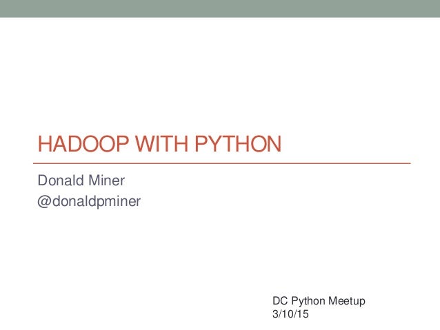 Hadoop with Python
