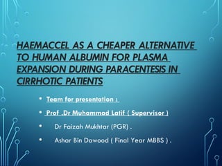 Haemaccel study detailed PPT (1).pptx
